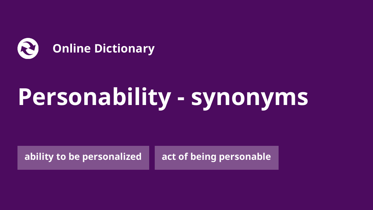 Personability - synonyms, pronunciation, definition, meaning, examples ...