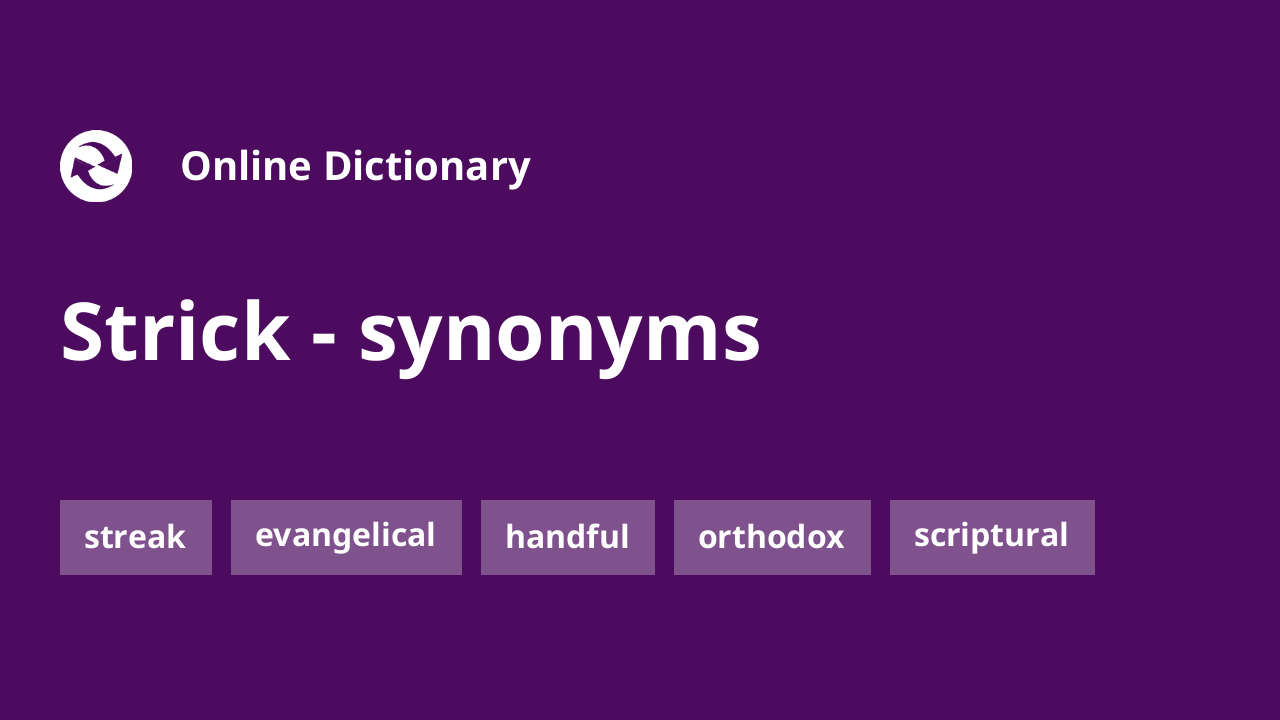 Strick - synonyms, pronunciation, definition, meaning, examples | OpenTran
